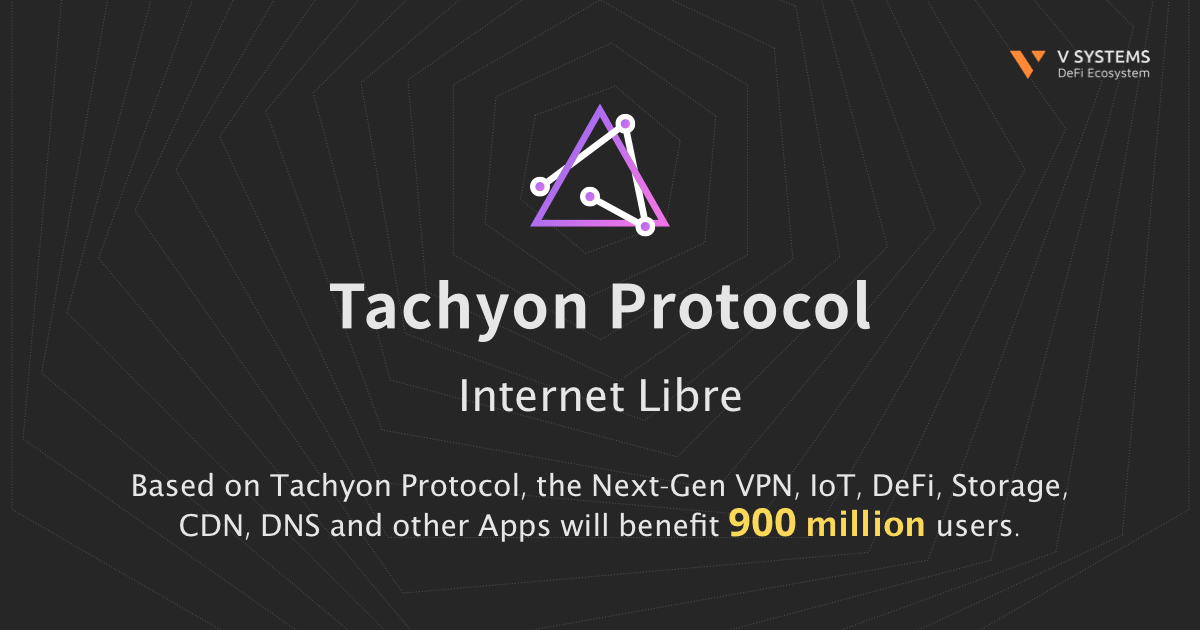 Tachyon VPN: Top Decentralized VPN With Over One Million Users| Tachyon Protocol (IPX)